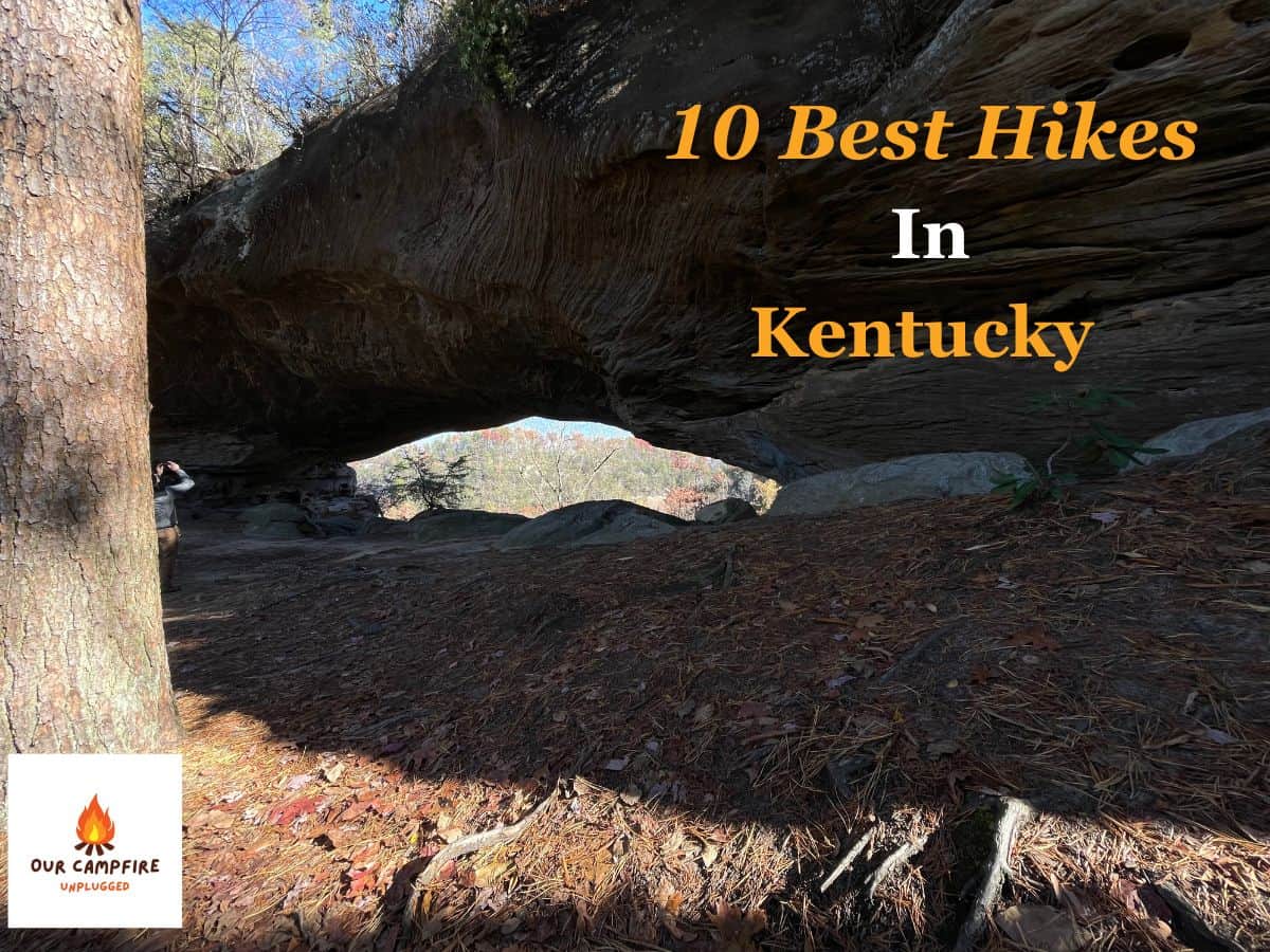 10 Epic Hikes in Kentucky You’ll Want to Conquer This Year - Our ...